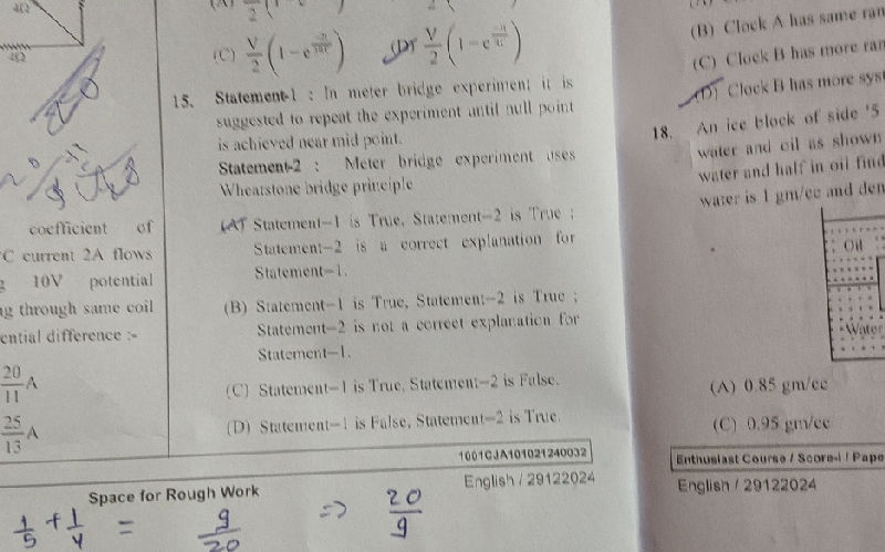 15 Statement-1 In meter bridge experiment it | StudyX