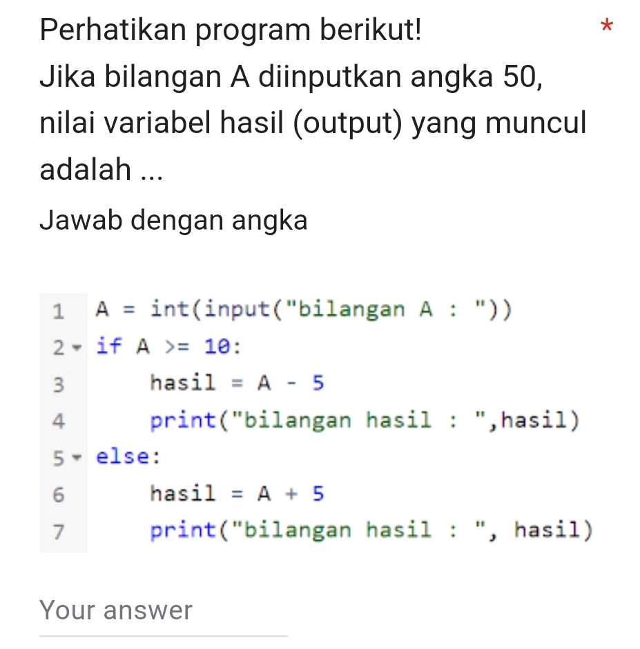 Perhatikan program berikut Jika bilangan A | StudyX
