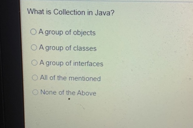 What is Collection in Java A group of | StudyX