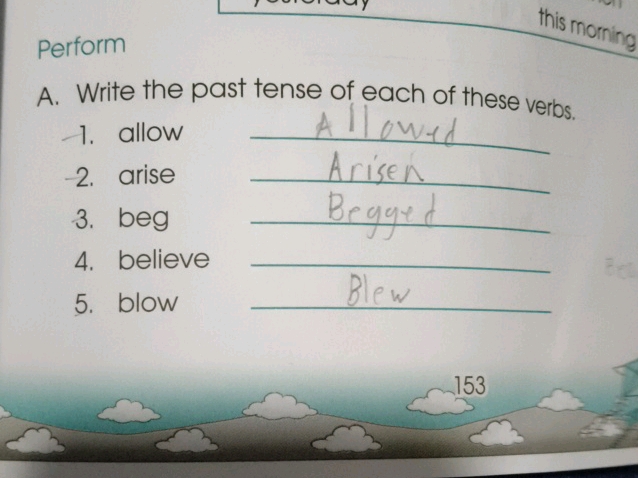 Perform A Write the past tense of each of | StudyX