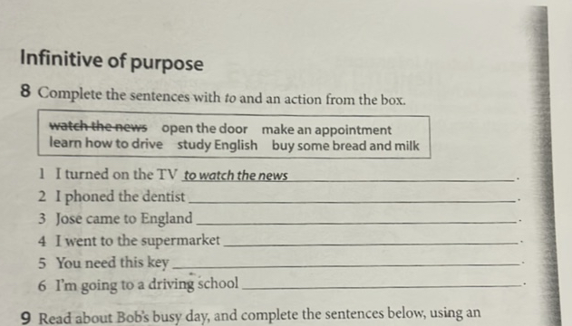 Infinitive of purpose 8 Complete the | StudyX