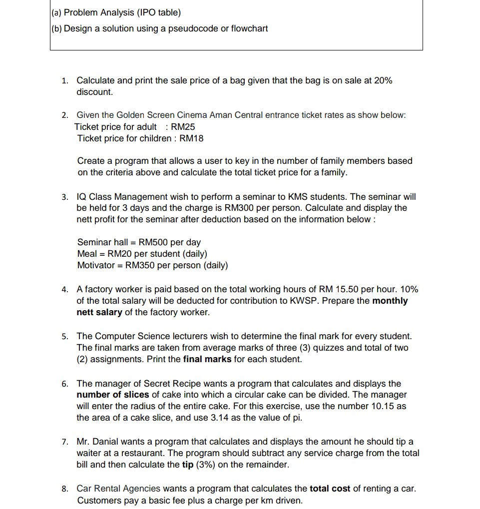 (a) Problem Analysis (IPO table) (b) Design | StudyX