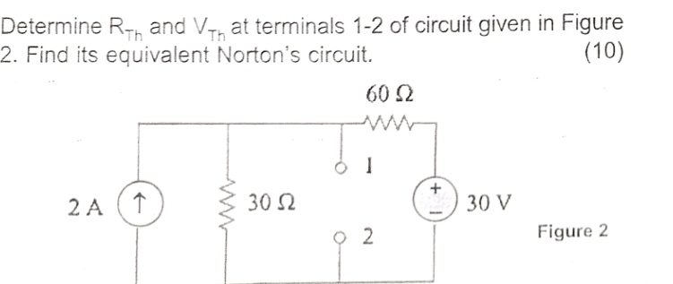 Determine RTh and VTh at terminals 1-2 of | StudyX