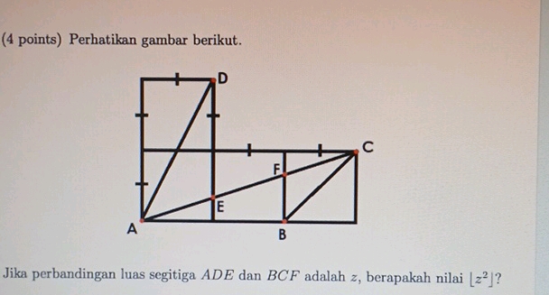 4 points Perhatikan gambar berikut Gambar | StudyX
