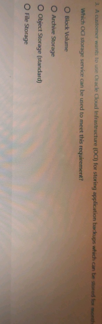 3 A customer wants to use Oracle Cloud | StudyX