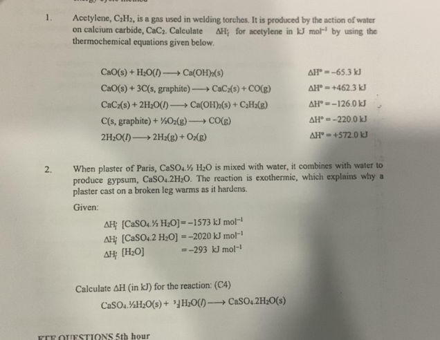 1 Acetylene C2 H2 is a gas used in welding | StudyX