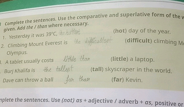Complete the sentences Use the comparative | StudyX