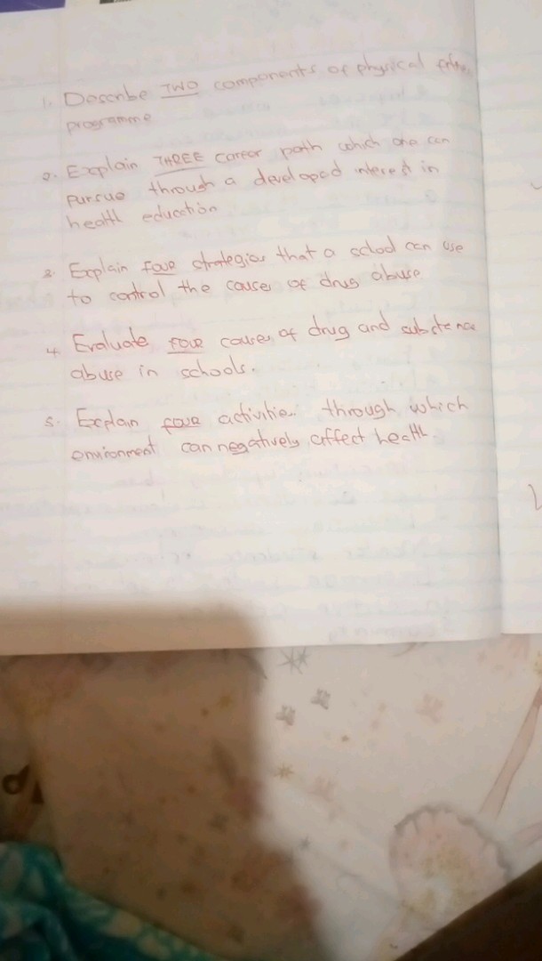 1 Describe two components of physical | StudyX