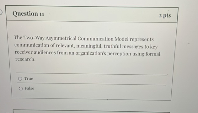 Question 11 2 pts The Two-Way Asymmetrical | StudyX