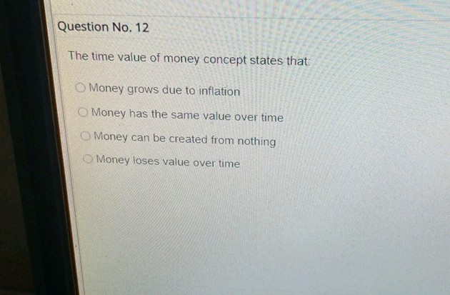 Question No 12 The time value of money | StudyX