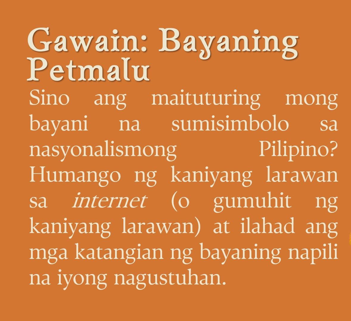 Gawain Bayaning Petmalu Sino ang maituturing | StudyX