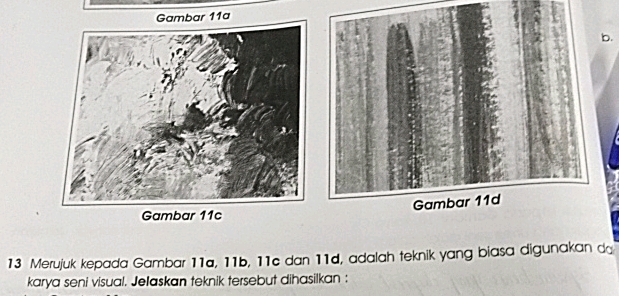 Merujuk kepada Gambar 11a 11b 11c dan 11d | StudyX