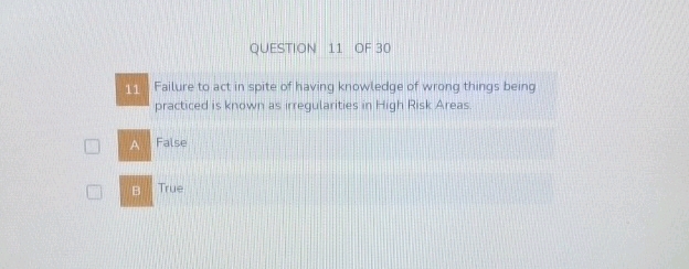 QUESTION 11 OF 30 11 Failure to act in spite | StudyX