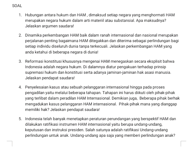 SOAL 1 Hubungan antara hukum dan HAM | StudyX