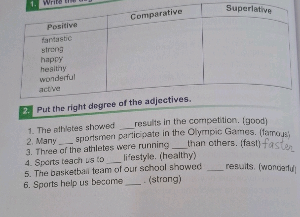 2 Put the right degree of the adjectives 1 | StudyX
