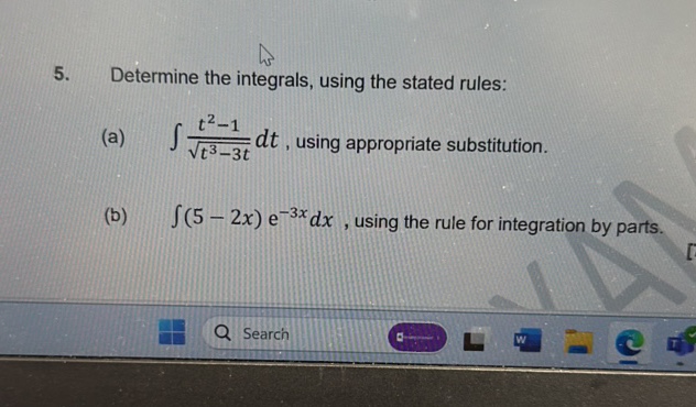 5 Determine the integrals using the stated | StudyX