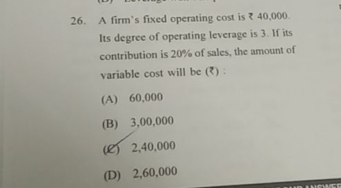26 A firms fixed operating cost is 40000 | StudyX