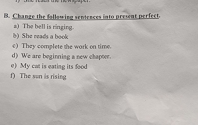 B Change the following sentences into | StudyX