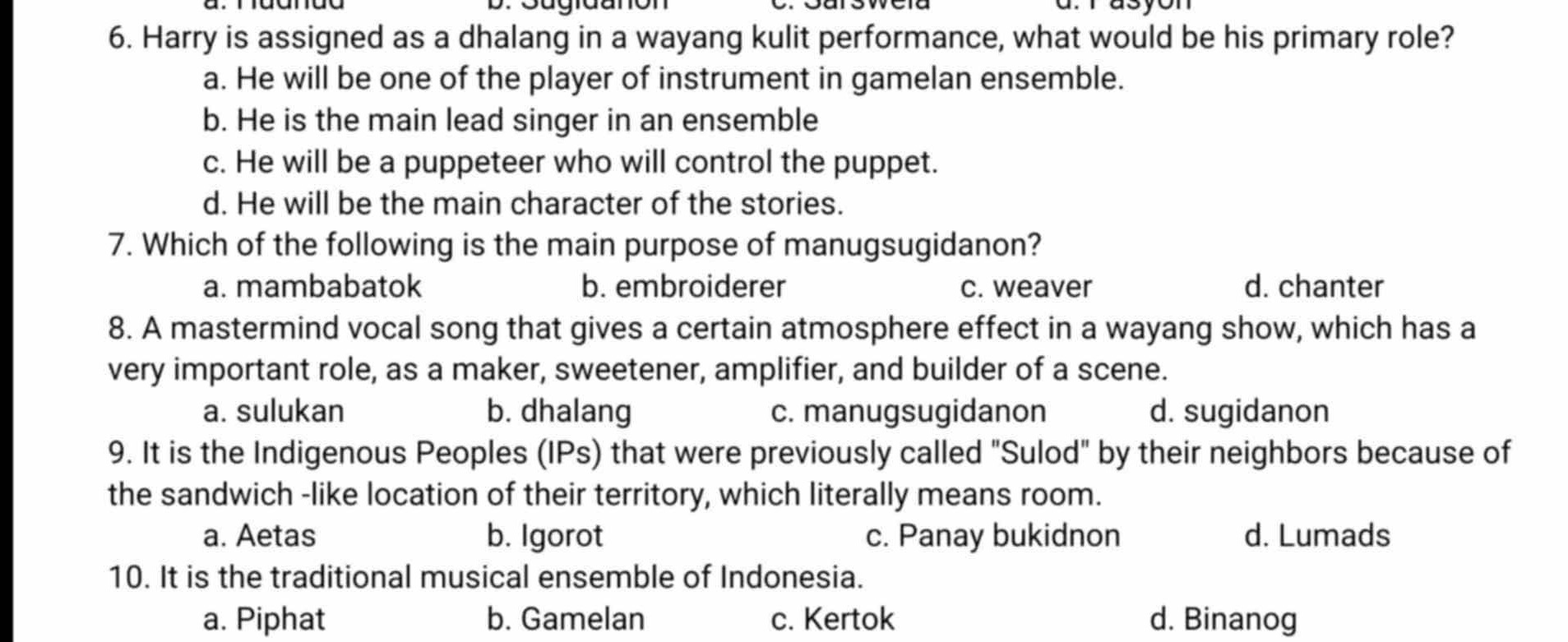 6 Harry is assigned as a dhalang in a wayang | StudyX