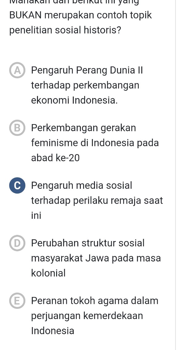 Manakah dari berikut ini yang BUKAN | StudyX