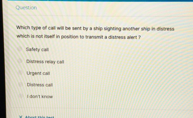 Which type of call will be sent by a ship | StudyX