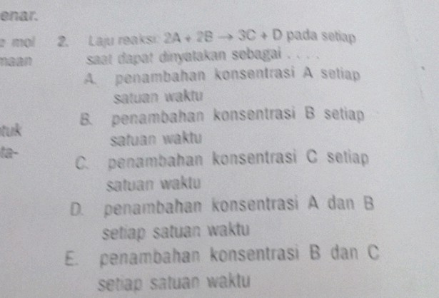 Laju reaksi 2A + 2B 3C + D pada setiap saat | StudyX