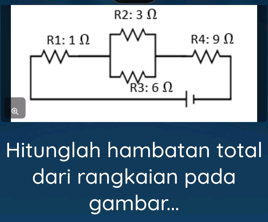 Hitunglah hambatan total dari rangkaian pada | StudyX