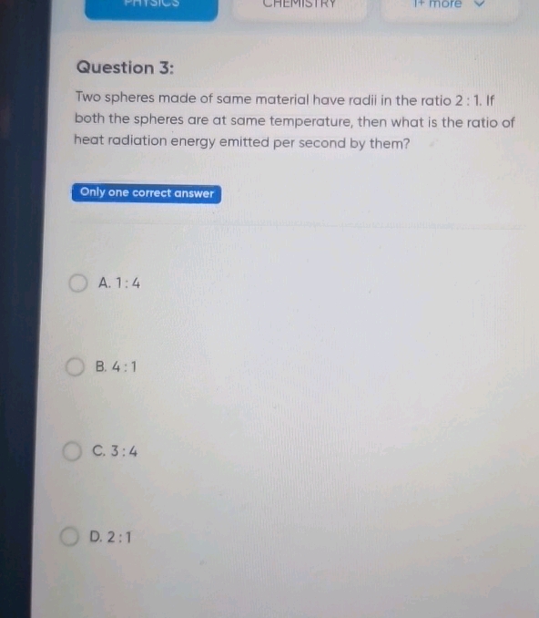 Question 3 Two spheres made of same material | StudyX