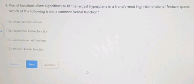 8 Kernel functions allow algorithms to fit | StudyX