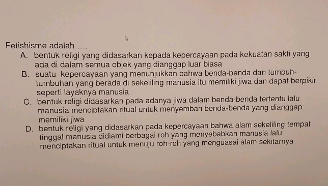 Fetishisme adalah A bentuk religi yang | StudyX