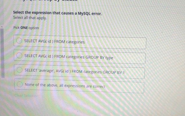 Select the expression that causes a MySQL | StudyX
