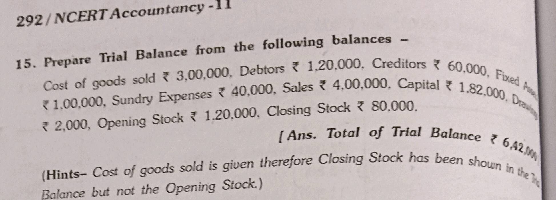 15 Prepare Trial Balance from the following | StudyX