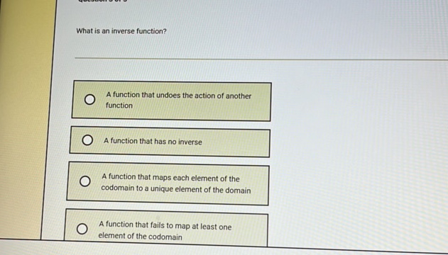 What is an inverse function A function that | StudyX