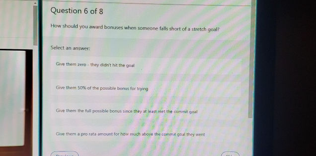 Question 6 of 8 How should you award bonuses | StudyX