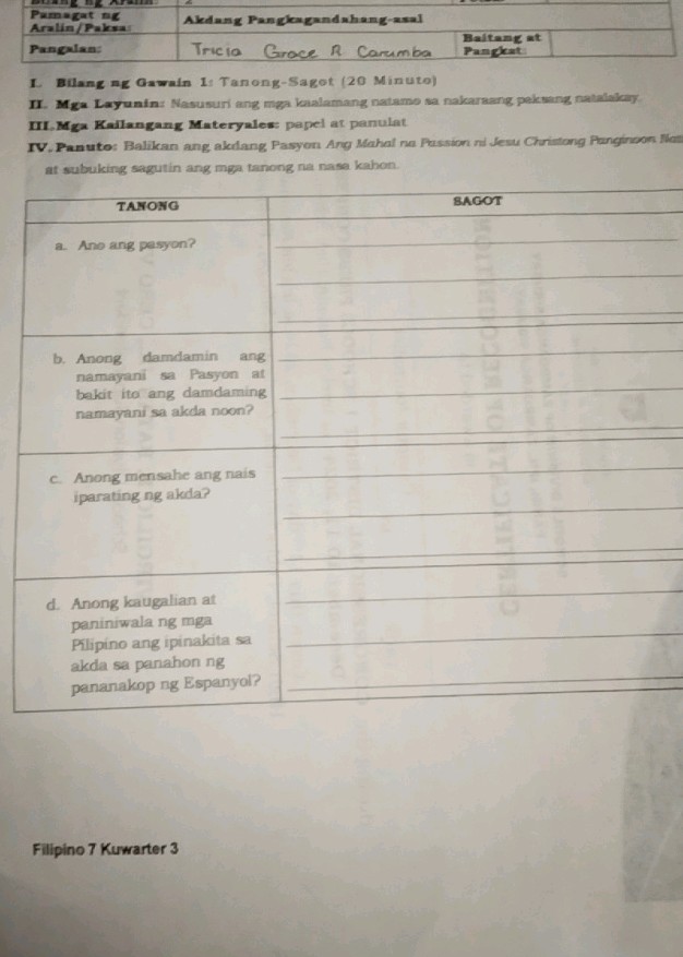 Bilang ng Gawain 1 Tanong Sagot 20 Minuto Mga Layunin Nasusuri ang mga ...
