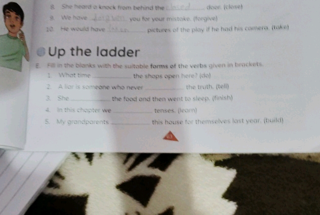 E Fill in the blanks with the suitable forms | StudyX