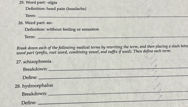 25 Word part -algia Definition head pain | StudyX