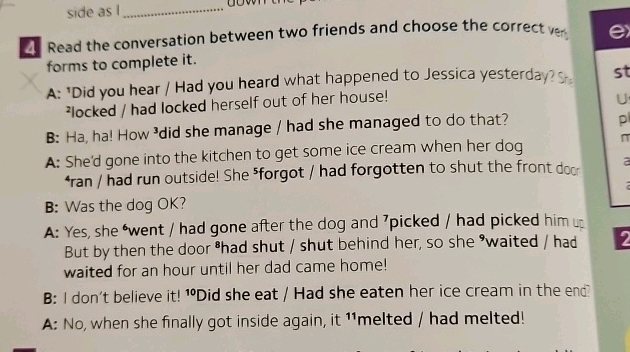 Read the conversation between two friends | StudyX