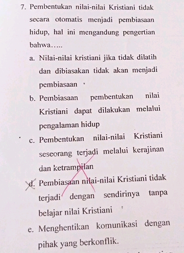 7 Pembentukan nilai-nilai Kristiani tidak | StudyX
