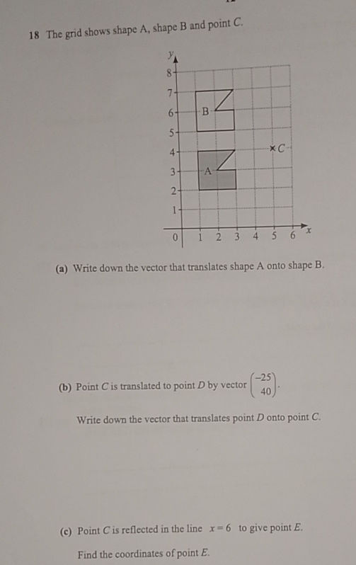 18 The grid shows shape A shape B and point | StudyX