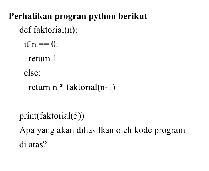 Perhatikan program python berikut def | StudyX