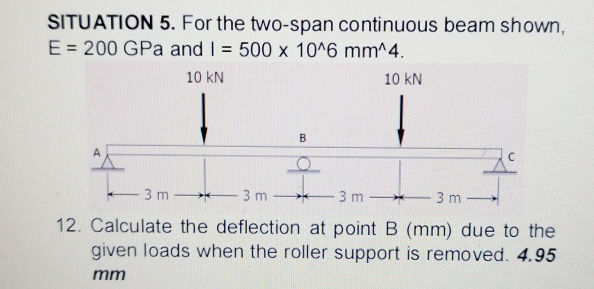 SITUATION 5 For the two-span continuous beam | StudyX