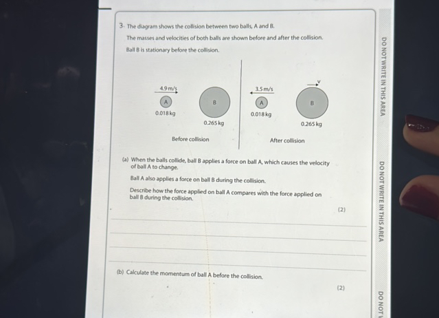 3 The diagram shows the collision between | StudyX