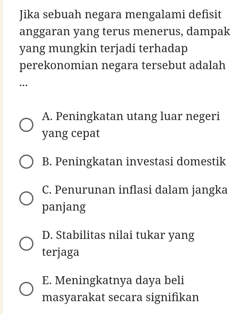 Jika sebuah negara mengalami defisit | StudyX