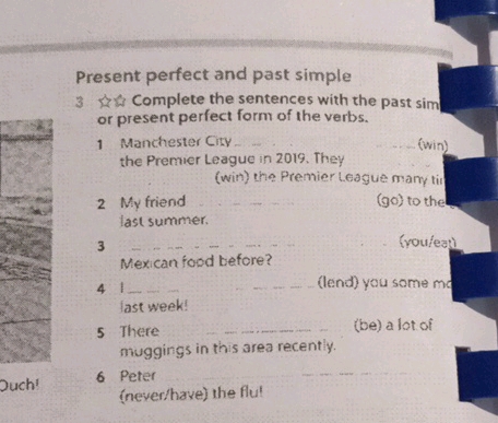 Present perfect and past simple 3 Complete | StudyX