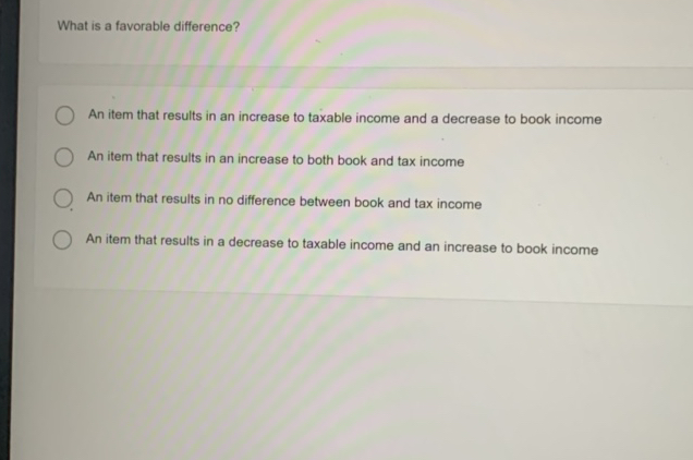 What is a favorable difference An item that | StudyX