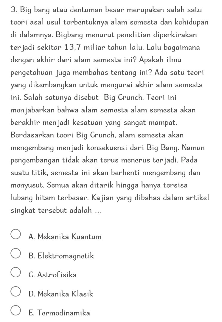 3 Big bang atau dentuman besar merupakan | StudyX