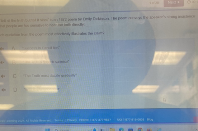 Tell all the truth but tell it slant is an | StudyX