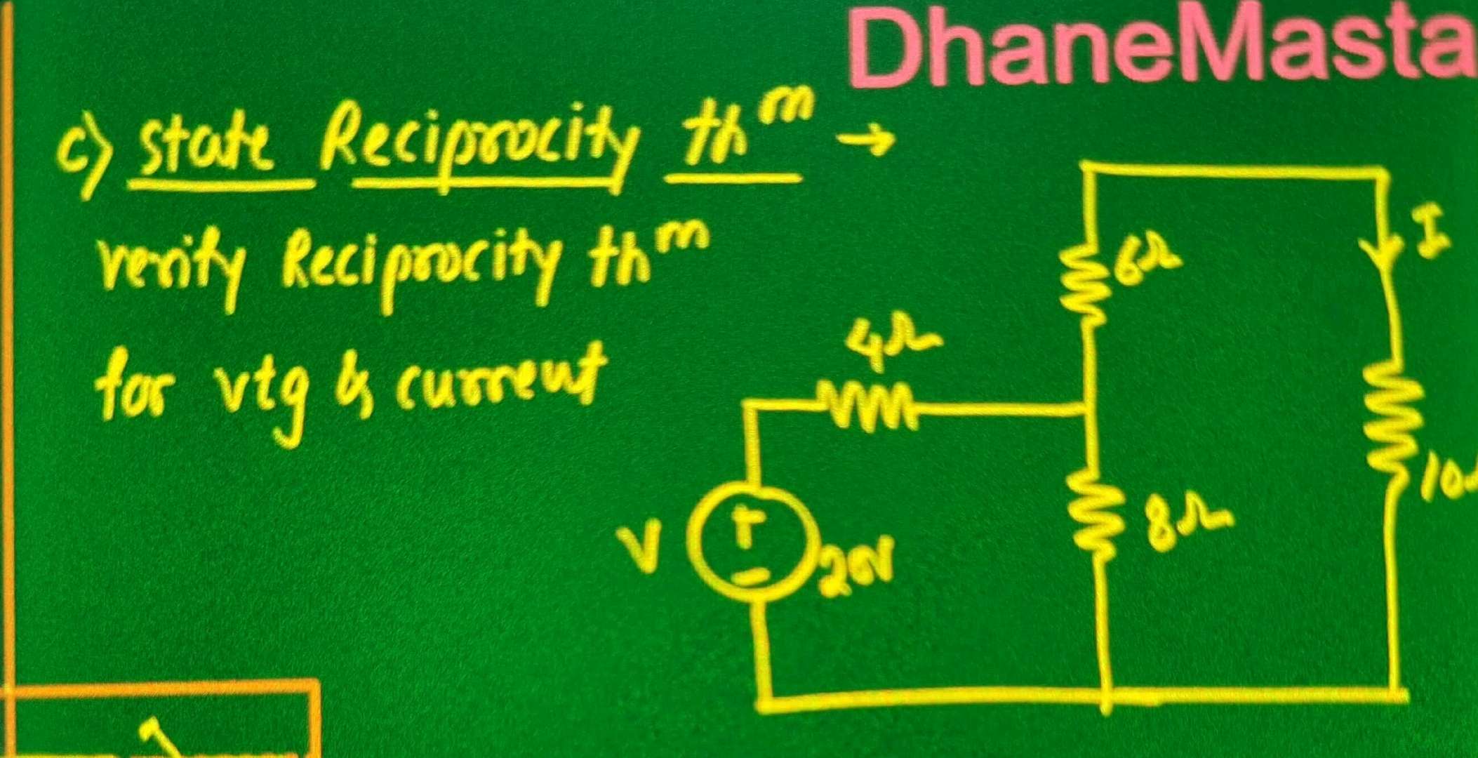 c) state Reciprocity theorem verify | StudyX
