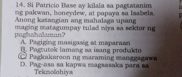 14 Si Patricio Base ay kilala sa pagtatanim | StudyX
